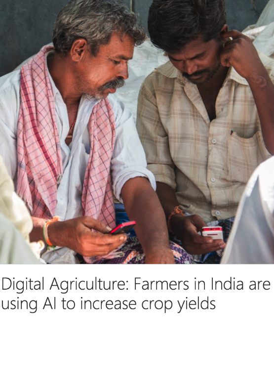 Digital Agriculture: Farmers in India are Using AI to Increase Crop Yields